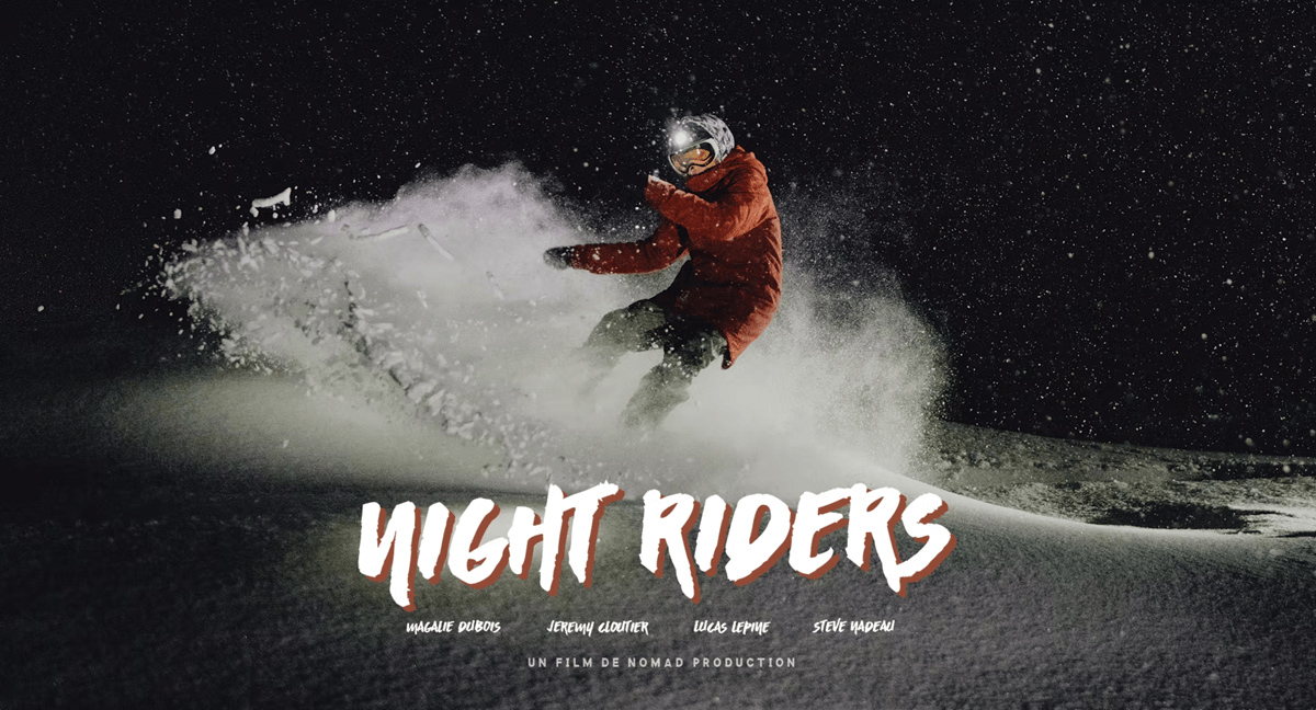 Night Riders - Nomad Production | 2022 Snowboard [year] Films & bandes ...